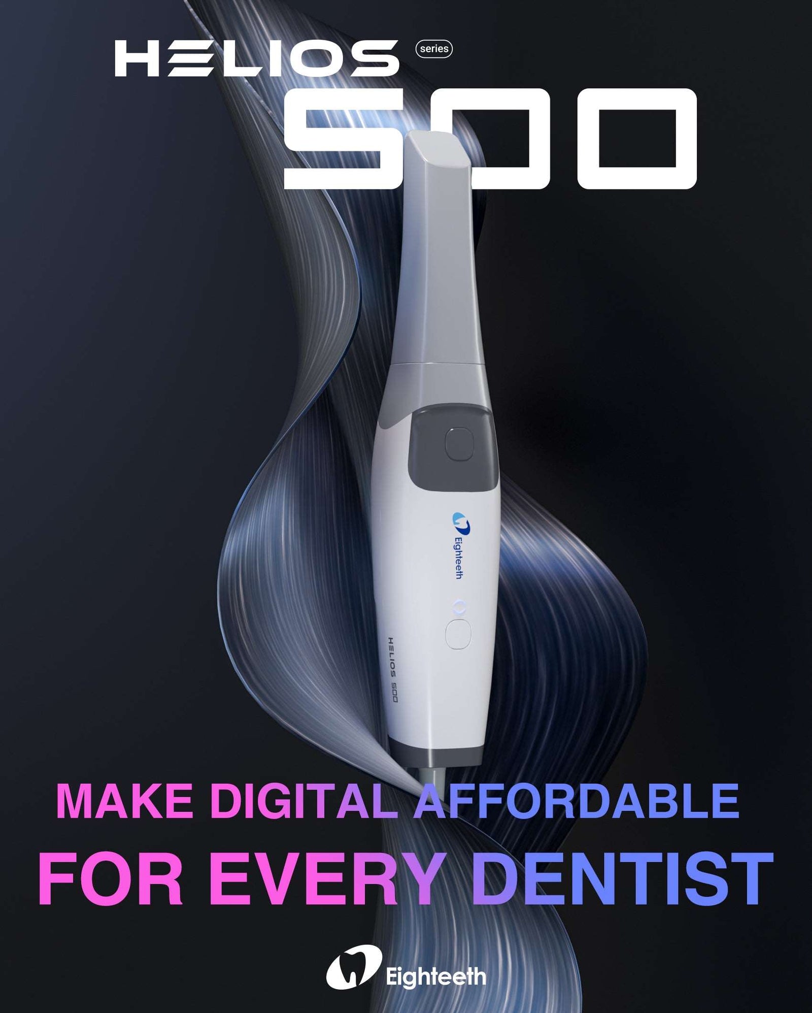 Helios 500 Dental Intraoral Scanner by Eighteeth | DentSupplier